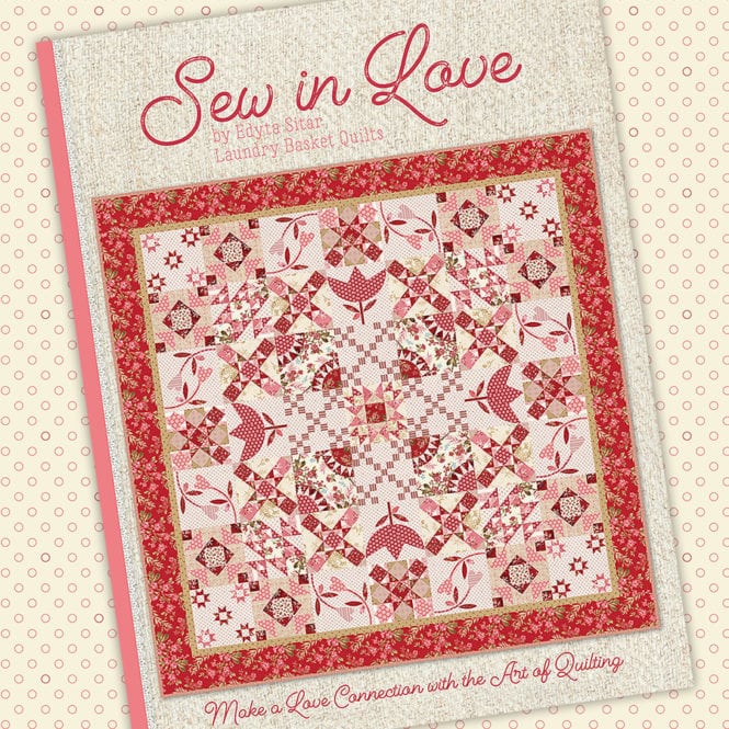 The Sew In Love Book 12 Sweetheart Blocks using her newest fabric line ...