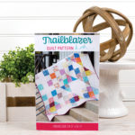 2022 Block #9 Bliss Quilt Along Quilt Card designed by Fig Tree Quilts