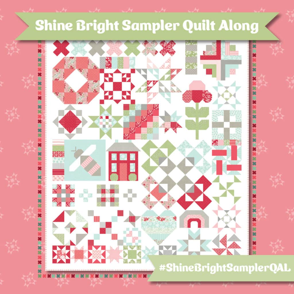 GET THE SHINE BRIGHT SAMPLER FABRIC REQUIREMENTS