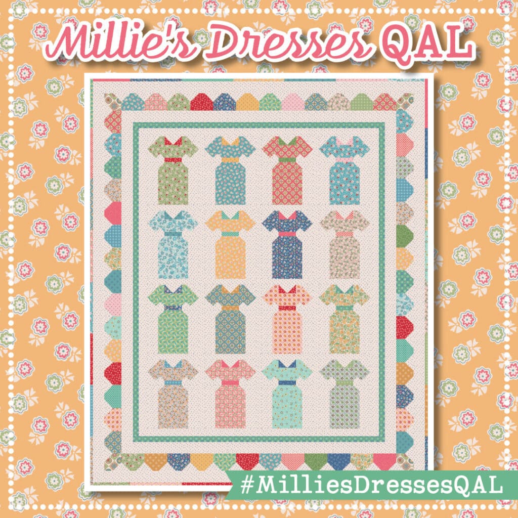 Millie’s Dresses Quilt Along Supplies