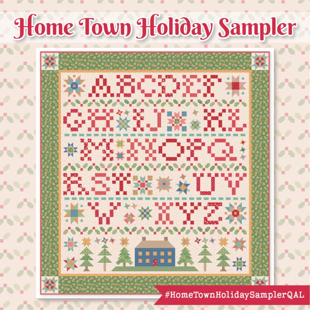 Home Town Holiday Sampler Quilt Kit Home Town Holiday Sampler Backing ...
