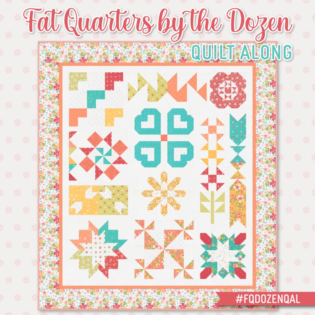 The Fat Quarters by the Dozen Sampler Quilt is 72.5″ x 81.5″ when ...